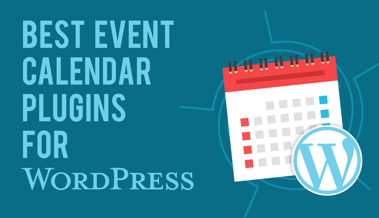7 Best Event Calendar Plugins For WordPress 2024 AThemes