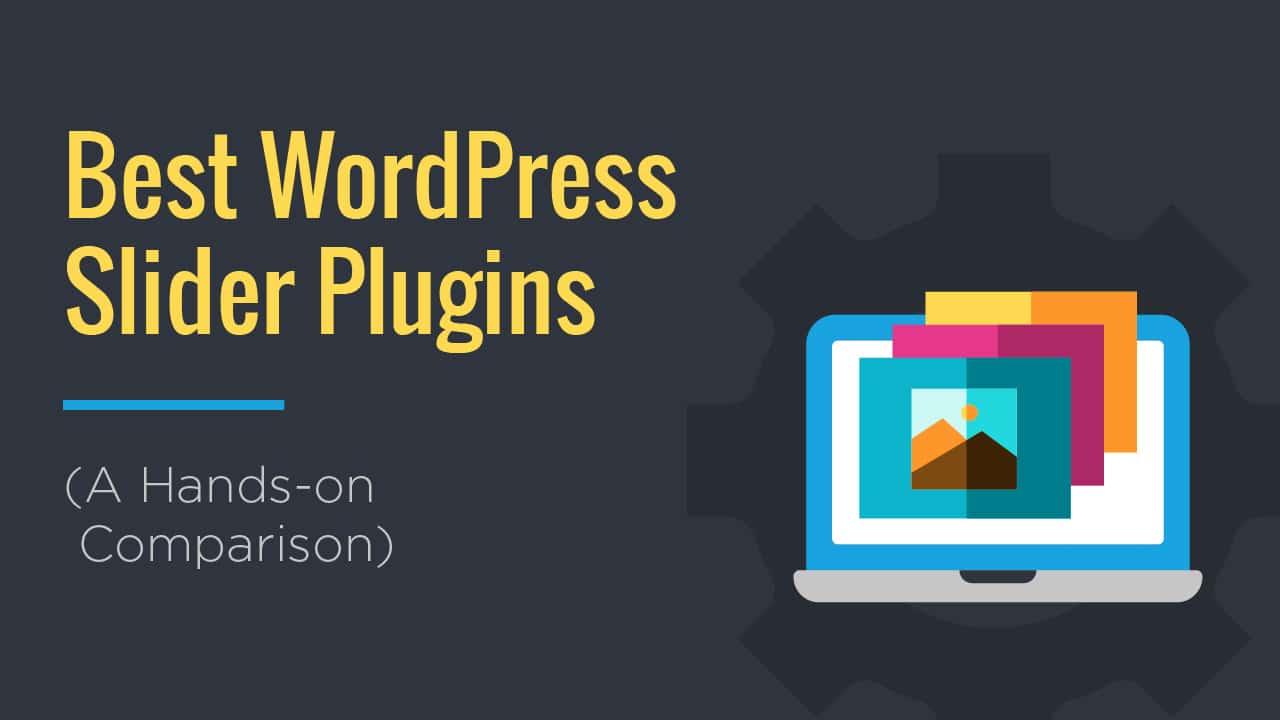 7 Best WordPress Slider Plugins In 2023 A Hands on Comparison AThemes